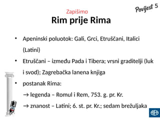1. Rim prije Rima.pptx Rim prije Rima Rim | PPT