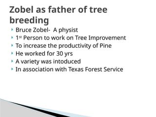 1.HISTORY OF TREE BREEDING in forest tree Improvement | PPTX
