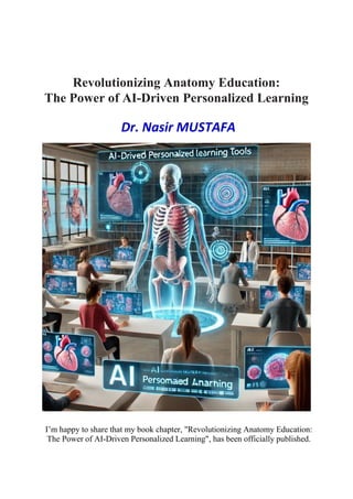 Revolutionizing Anatomy Education: The Power of AI-Driven Personalized Learning | PDF