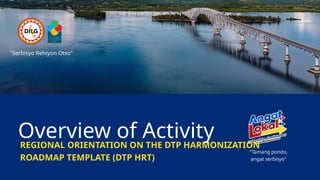 Overview of DTP HRT (Devolution Transition Plan Harmonization Roadmap ...