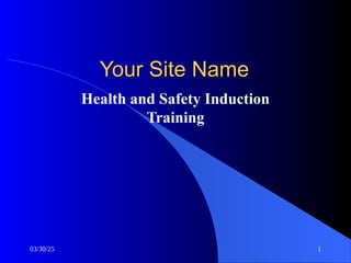 1. H&S Induction Training Presentation.ppt