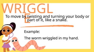 Vocabulary Words (Earthworm and the Spider).pptx