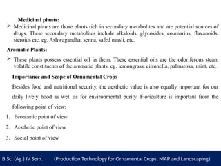 1. Importance and scope of ornamental crops medicinal and aromatic ...