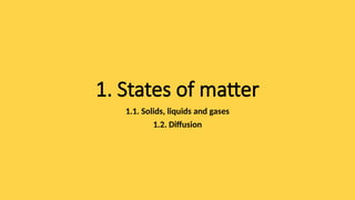 CIE IGCSE Chemistry Topic 1 - States of Matter | PPTX