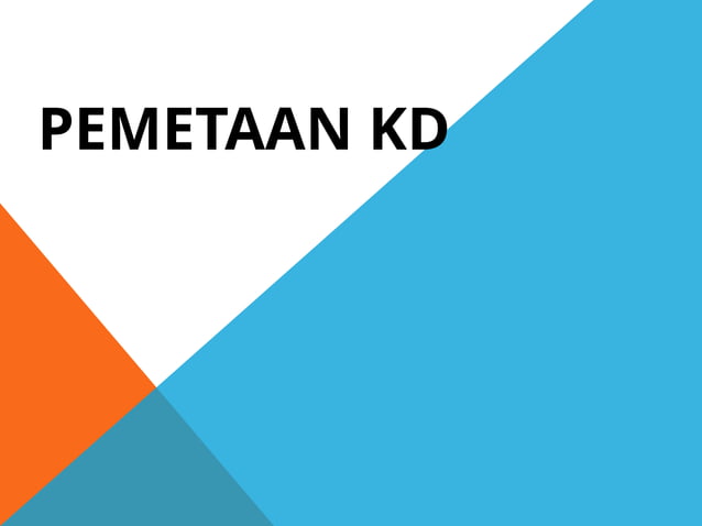 1. Pemetaan KD, kompetensi Dasar dalam menyusun RPP.pptx