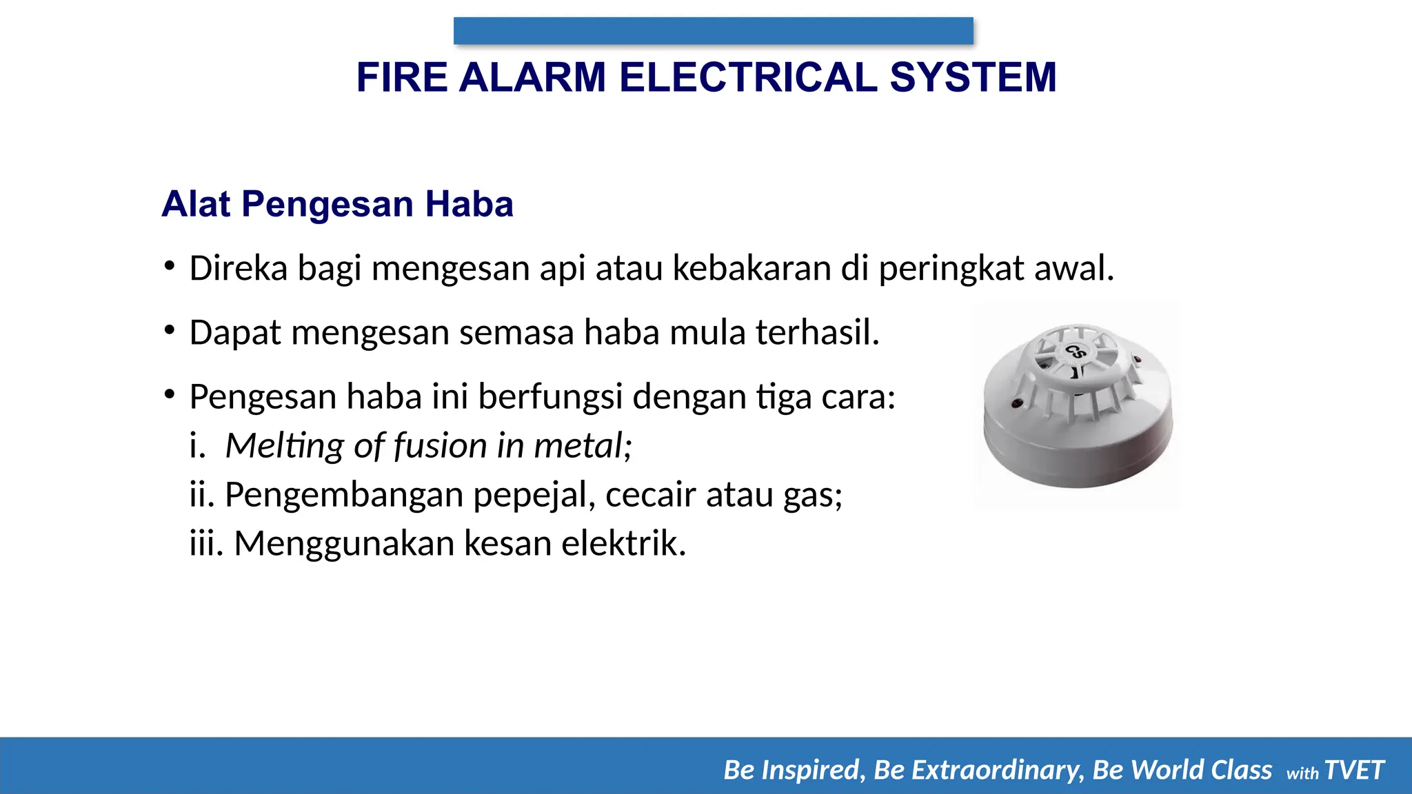 1.2 .Fire Alarm (2) - Pengesan Haba.pptx