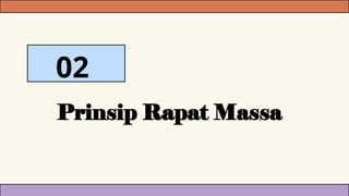 PPT_rapat massa_MEKANIKA FLUIDA_PRESENTASI | PPTX