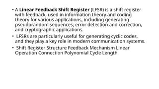 Infromation & Coding Theory -Linear Feedback Shift.pptx