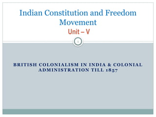 1. British-Colonialism.ppt.jkaaonsjbdibshsb | PPT