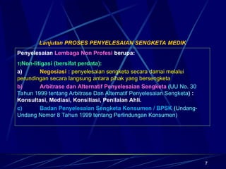 1. Keempat, Sengketa Medik Dan Cara Penyelesaian Sengketa.ppt