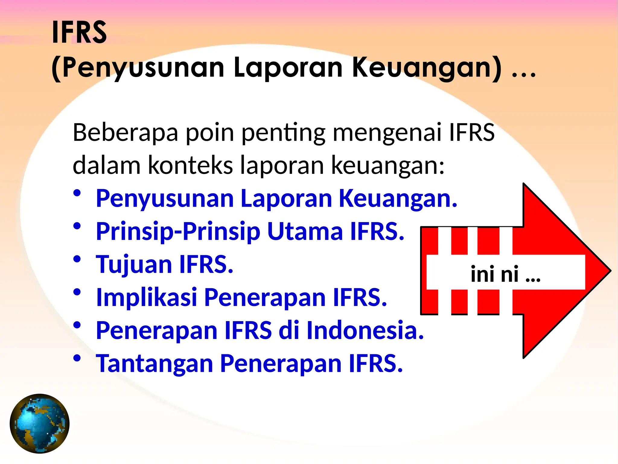 Overview_PSAK & IFRS: Penyusunan Laporan Keuangan_Pelatihan *Penyusunan ...