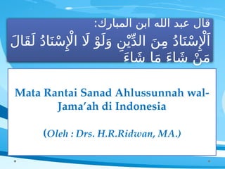 1. Mata Rantai Sanad Ahlussunnah wal-Jama’ah di Indonesia.pptx