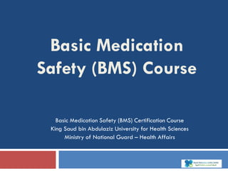1.-Introduction-to-the-Basic-Medication-Safety-BMS-Course-2018.pdf