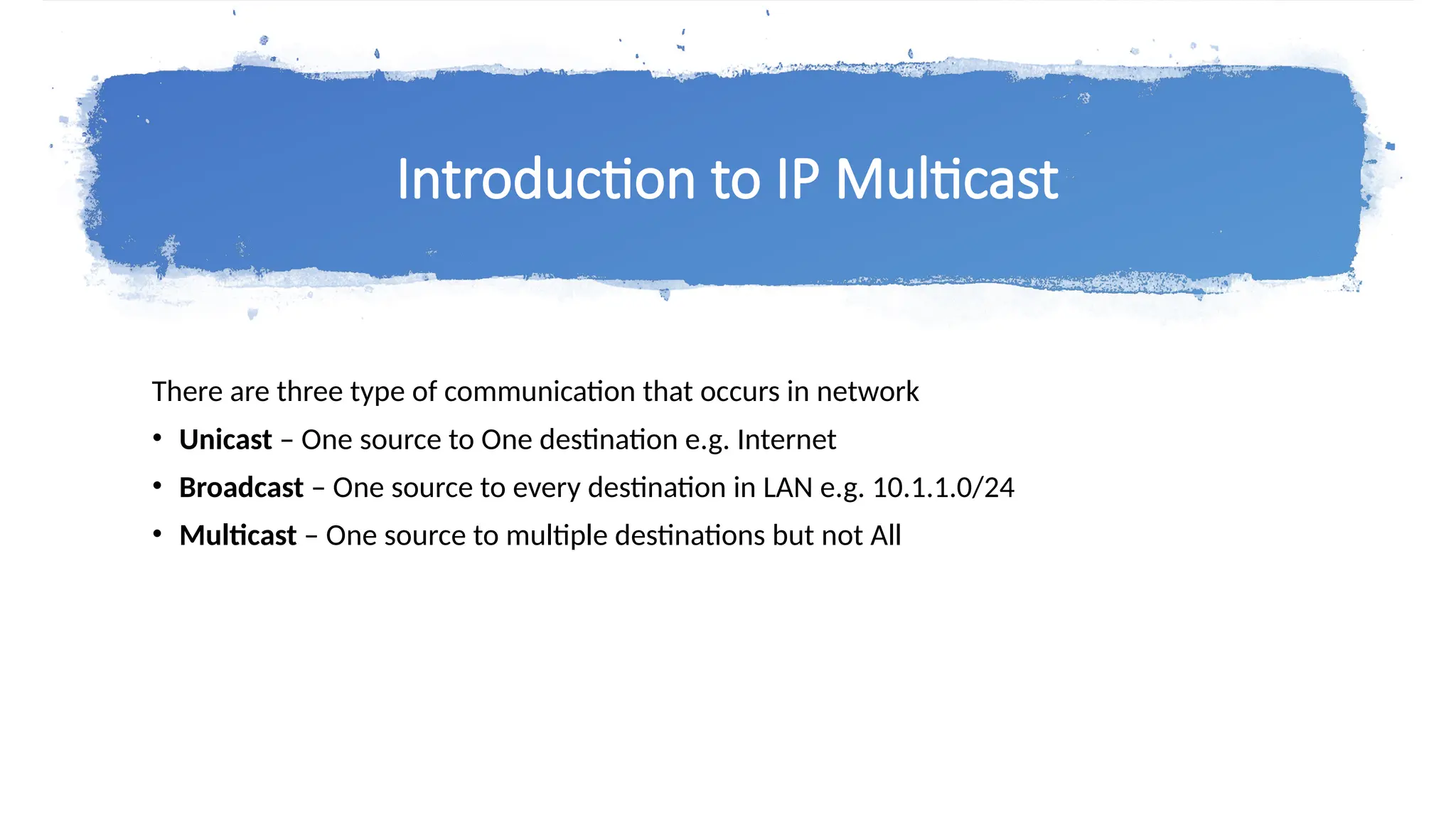 Network_engineering - Introduction to Multicast.pptx