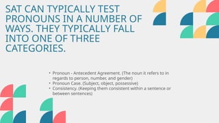 1. SAT - English Grammar - Pronouns.pptx