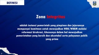 Materi Strategi dan Kebijakan pembangunan Zona Integritas | PPTX