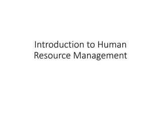 Introduction of Human Resource Management | PDF