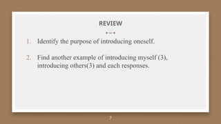 Introducing self new. Introduce one self and other | PPTX