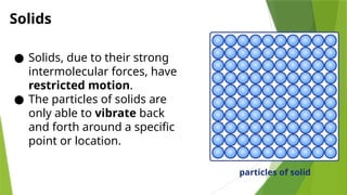 GENERAL CHEMISTRY 2 WEEK 1 MOLECULAR THEORY OF MATTER | PPTX
