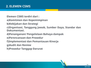 csms system mandatory for oil and gas perusahaan | PPT