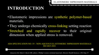 Elastomeric Impression Materials in Prosthodontics | PDF