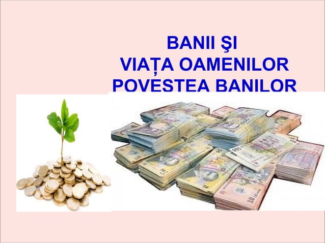 1.-Povestea-banilor.ppt, prezentarea ppt | PPT