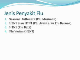 Penyakit Influenza - Anatomi Fisiologi Manusia | PPTX