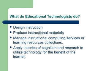 Instructional Technology vs. Educational Technology.ppt