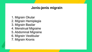 Migrain dan vertigo definisi, etiologi dan jenis jenis | PPTX