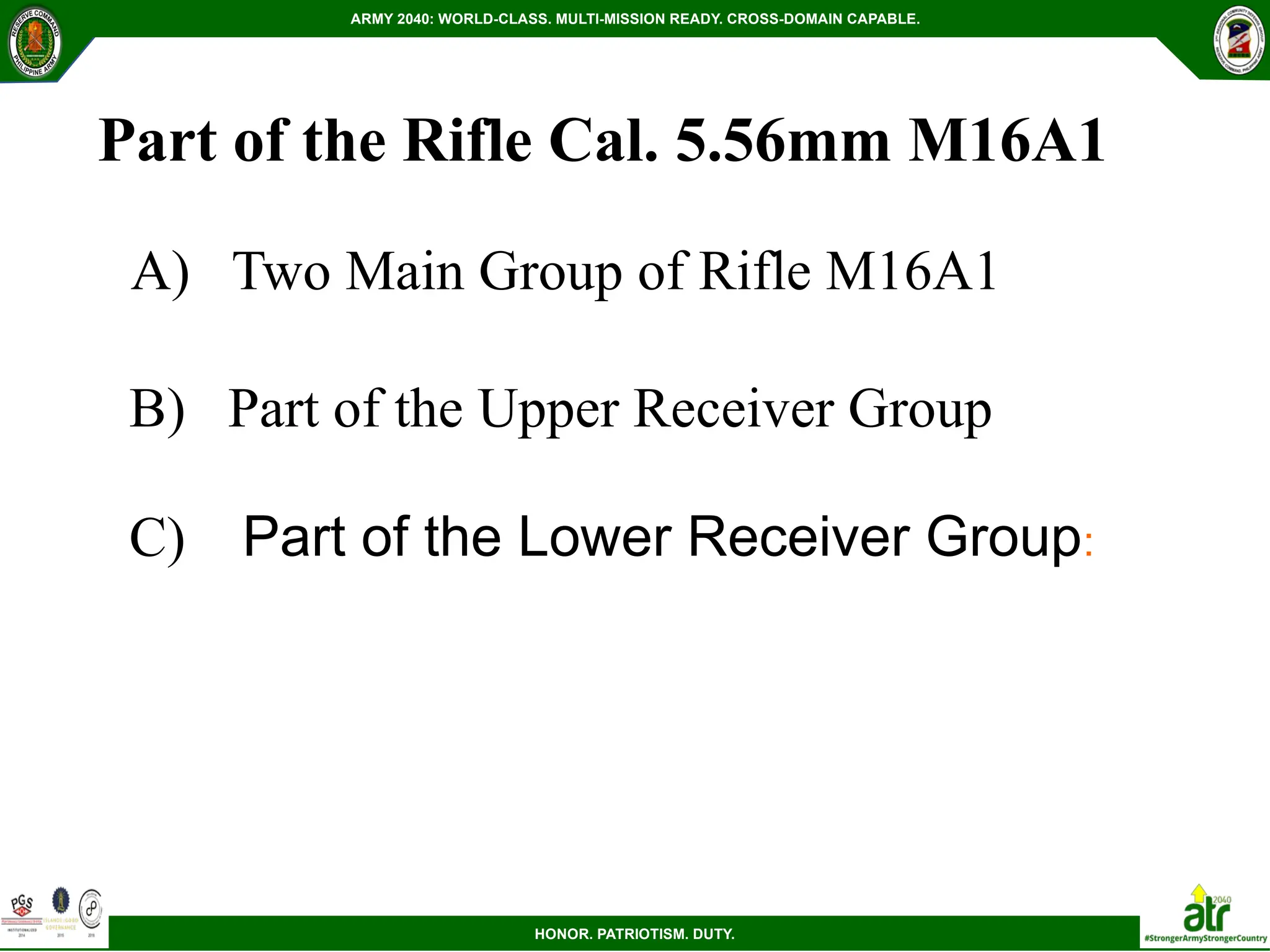 Parts of a Rifle, General Data, Eight (8) cycle operation and the ...