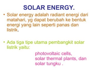 Sumber Listrik Alternatif Pembangkit Listrik Tenaga Surya solar energi.ppt