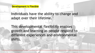 Prof Ed Educ 101 -Principles of Development | PPTX
