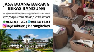 Jasa Buang Barang Bekas Bukan Puing Rancasari Bandung | PPTX