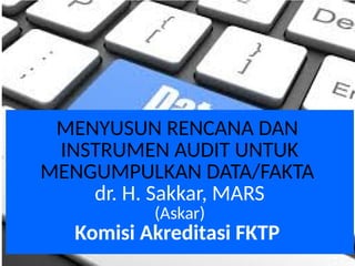1. Menyusun instrumen dan rencana audit.pptx