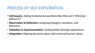 SELF EXPLORATION OF LIVING LIFE THROUGH EDUCATION | PPTX