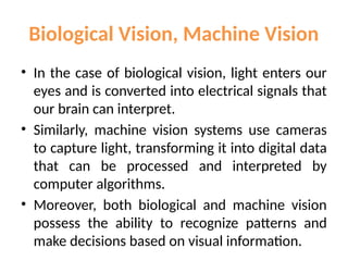 Introducing Deep Learning Concept Biological and Machine Vision | PPTX