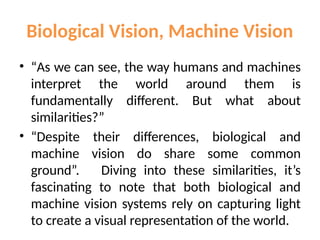 Introducing Deep Learning Concept Biological and Machine Vision | PPTX