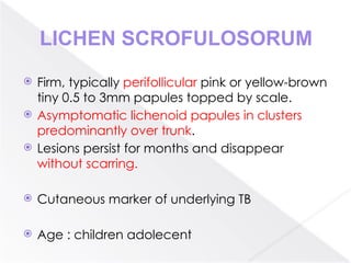 Cutaneous tuberculosis Dermatology | PPTX