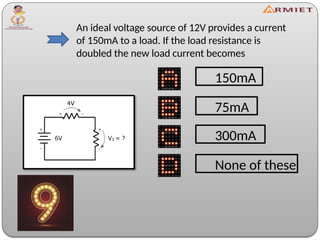 1.2 Ideal and practical Voltage and current Sources.pptx