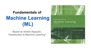1.1. Machine Learning - Fundamentals and types | PPTX