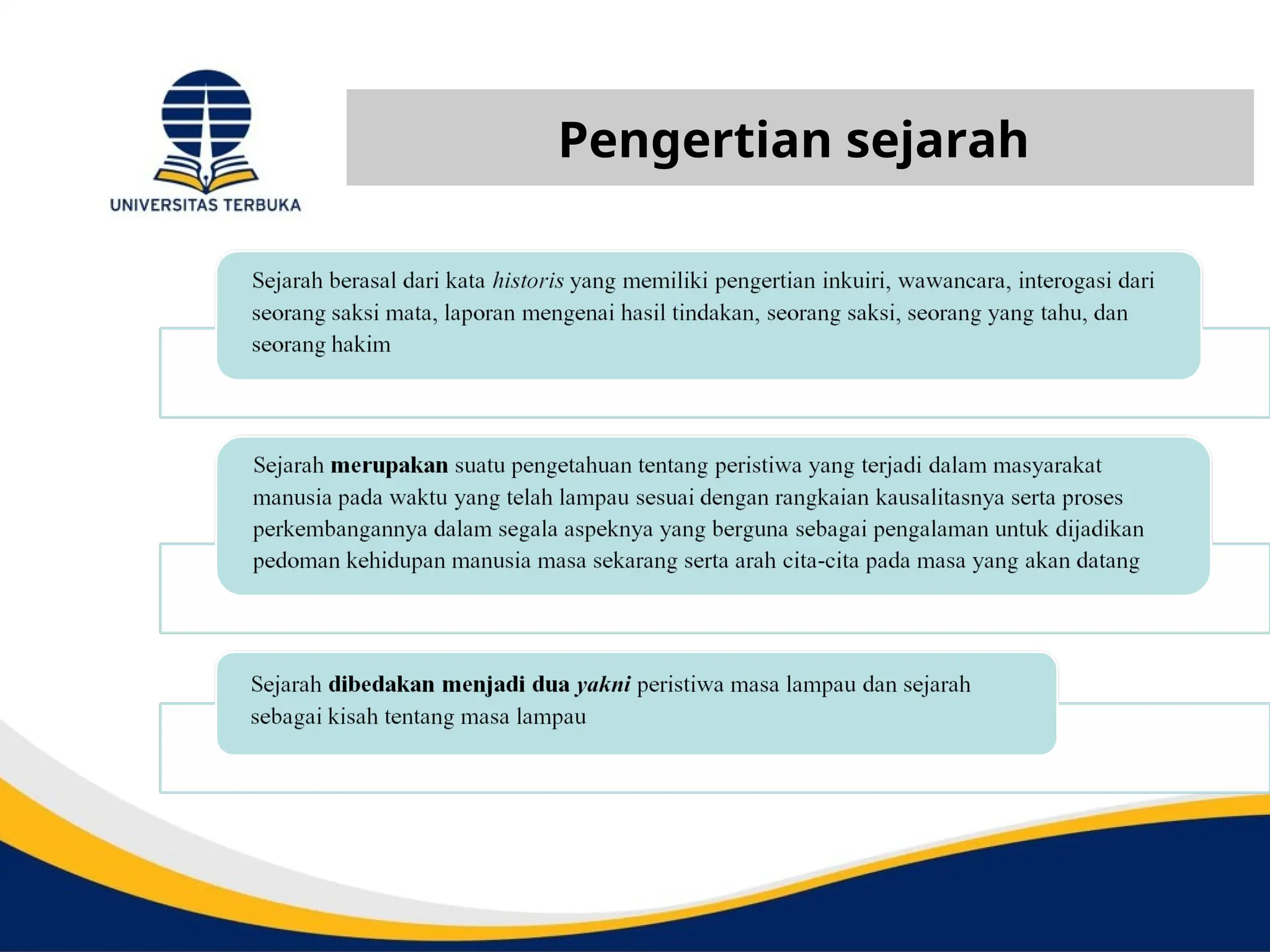 1. Pengertian Konsep Sejarah Serta Sejarah Sebagai Ilmu .ppt