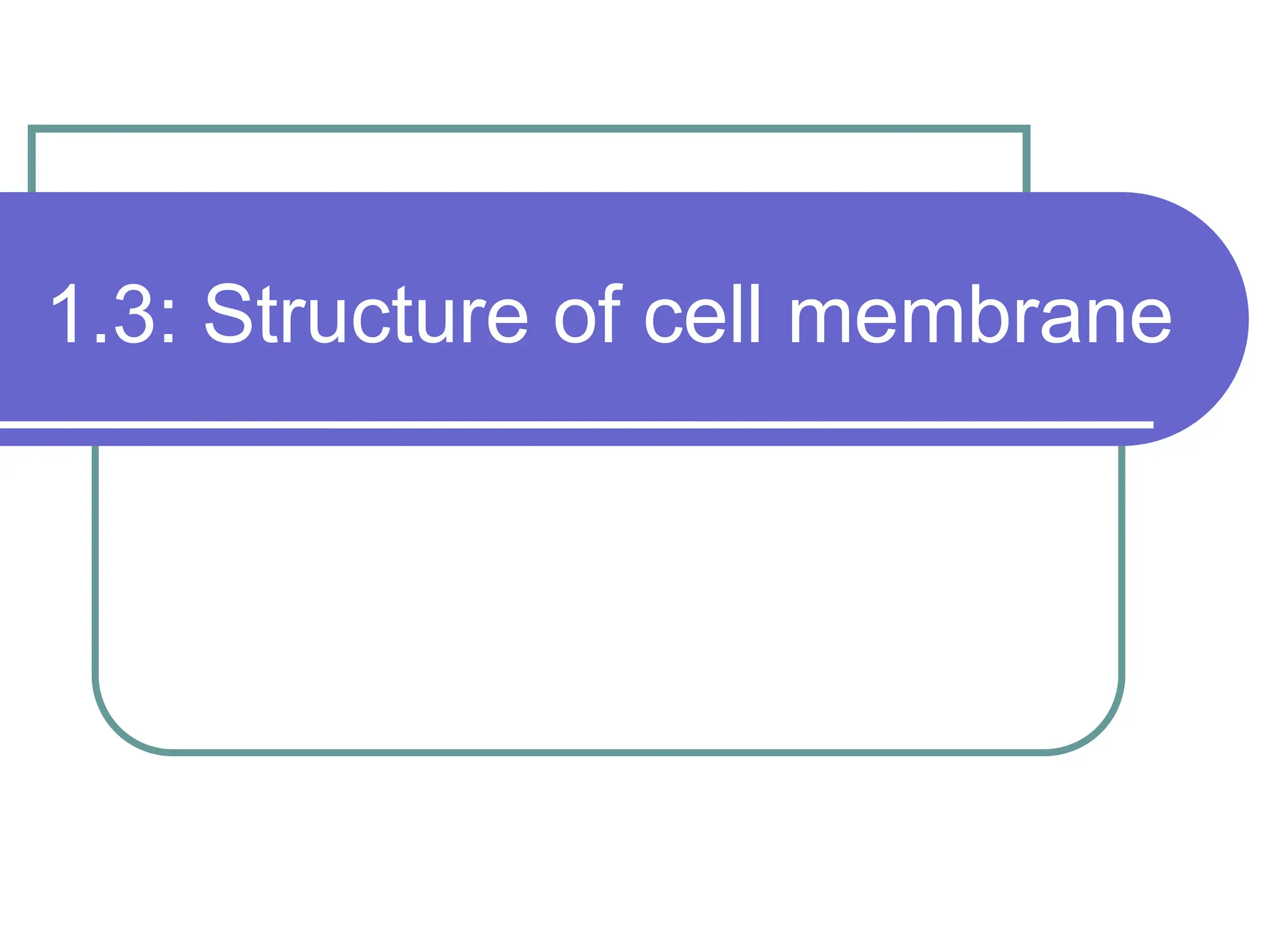 Structure of cell membrane presentations | PPTX