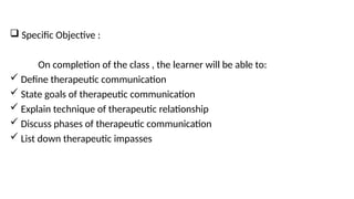 1.THERAPEUTIC COMMUNICATION unit b3.pptx