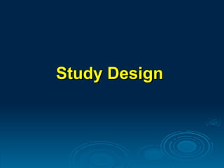 1. Study design.ppt for research.It helps the young researcher | PPT