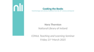1. Nora Thornton (NLI) - Cooking the Books.pptx