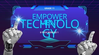 GRADE 11 EMPOWERMENT TECHNOLOGY CURRENT STATE OF ICT.pptx
