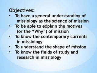 Understanding Missiology (Introduction to Missiology) | PPTX