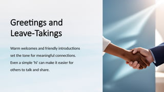 Basic English Greetings and Leave-takings.pptx