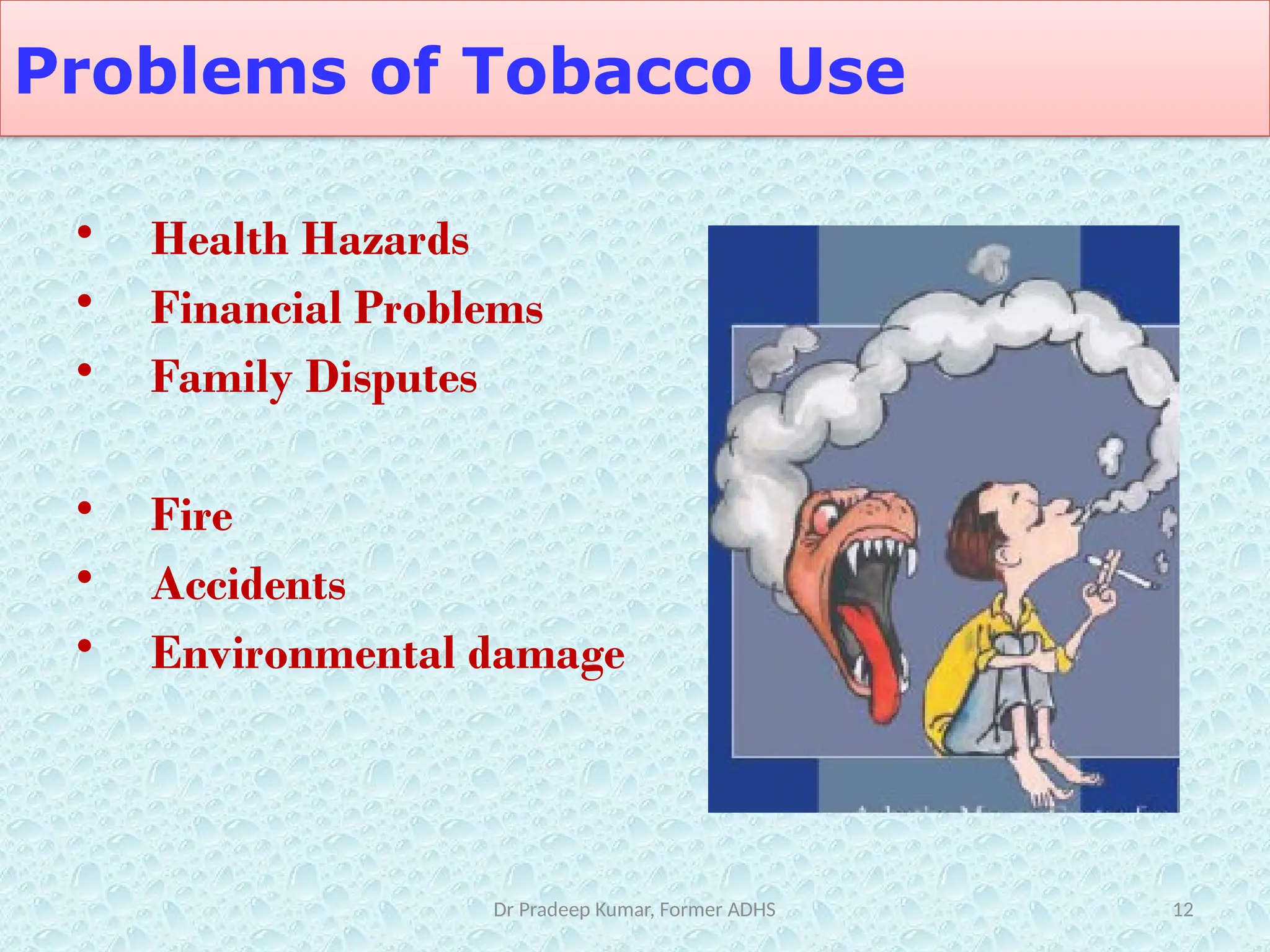 Tobacco Hazards a pictorial illustartion | PPTX