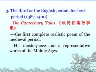 1. Geoffrey Chaucer and his canterbury tales.ppt
